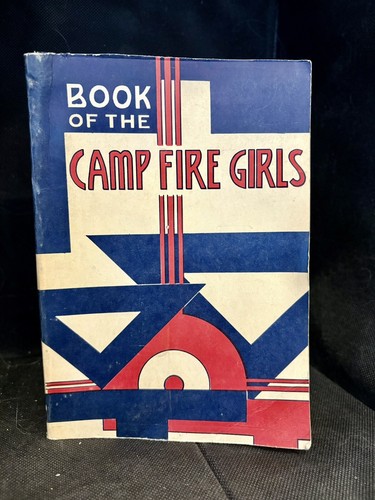 Vintage BOOK OF THE CAMP FIRE GIRLS 1960 Paperback Campfire Handbook ...