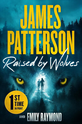 Raised by Wolves - Book by James Patterson, Emily Raymond - Paperback ...