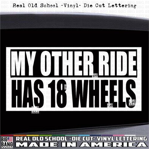 My Other Ride Rig Semi Vinyl Decal Sticker Fits Peterbilt,Freightliner ...