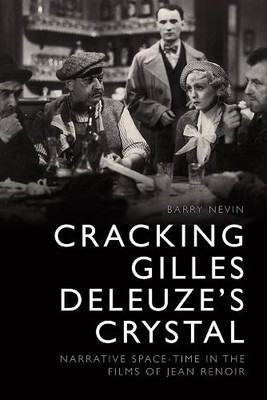 Barry Nevin Cracking Gilles Deleuze's Crystal (Poche) | eBay
