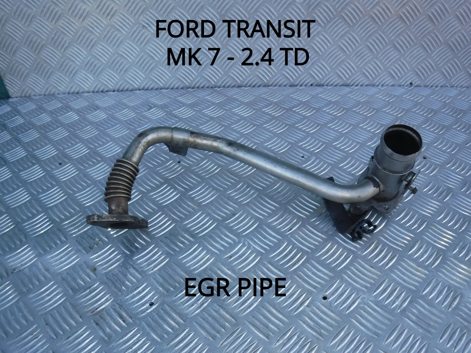 FORD TRANSIT MK 7 2.4 TDCI RWD EURO 4 EGR PIPE - FITS 2007-11 - 6C1Q ...