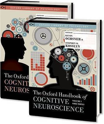 The Oxford Handbook of Cognitive Neuroscience by Oxford University ...