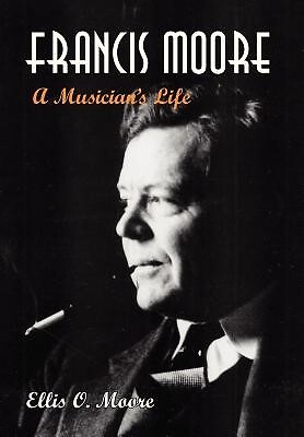 Francis Moore by Moore, Ellis O. -Hcover | eBay