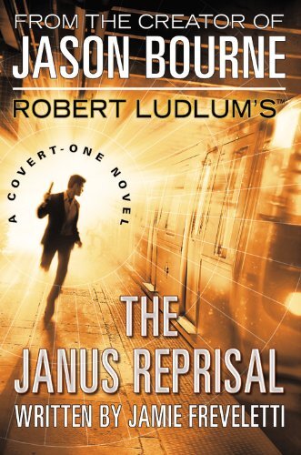 Robert Ludlum's (TM) The Janus Reprisal (Covert-One Series, 9 ...