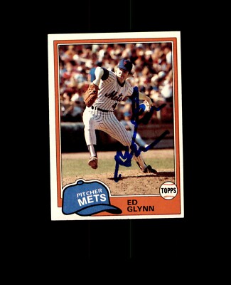 ED GLYNN SIGNED TOPPS BASEBALL CARD AUTO 1981 #93 NEW YORK METS | eBay ...