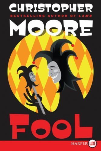 Fool : A Novel by Christopher Moore (2009, Trade Paperback) for sale ...