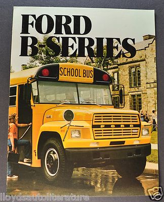 1983 Ford School Bus Truck Brochure B-600 700 7000 Excellent Original ...
