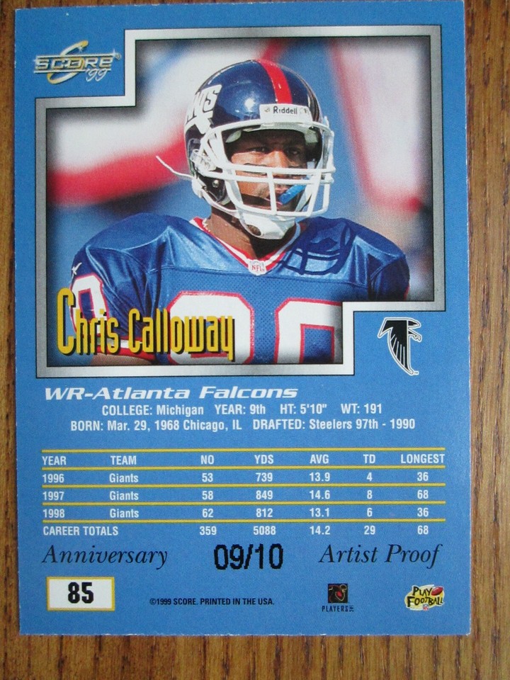 1999 Score Artist Proof #85 CHRIS CALLOWAY #d/10 - Ex New York GIANTS ...