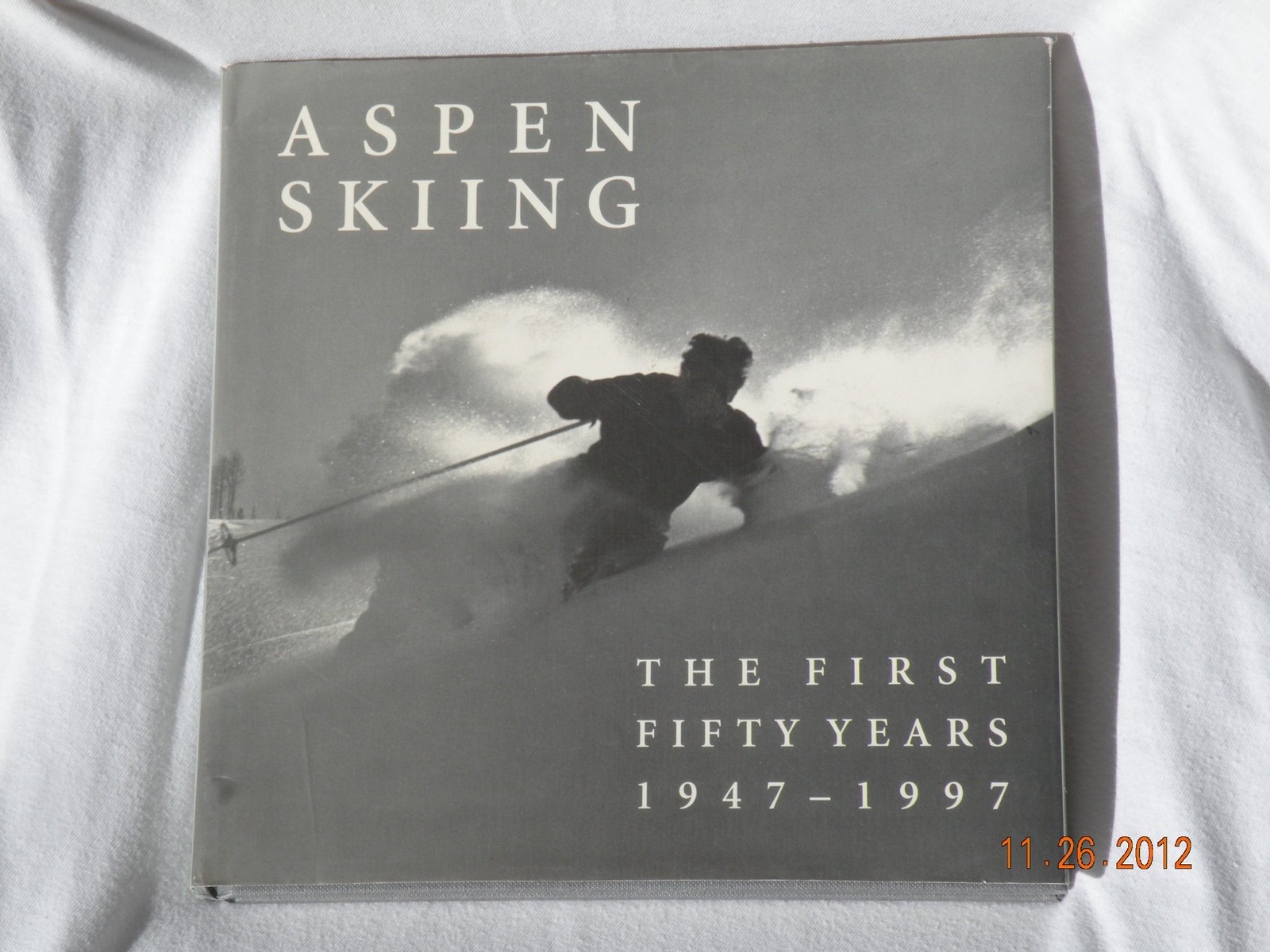 Aspen Skiing: The First Fifty Years by Shelton 9780941283144| eBay