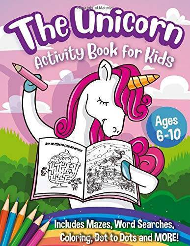 The Unicorn Activity Book for Kids: A Creative Unicorn Workbook with ...