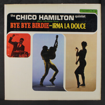 CHICO HAMILTON: plays selections from bye bye birdie, irma la douce ...