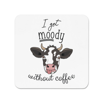 I Get Moody Without Coffee Cow Fridge Magnet - Funny Joke Animal | eBay UK