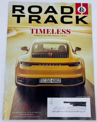 Road & Track Magazine March/April 2019 Porsche 992 911 Veloster N Civic ...