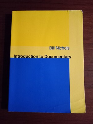 Introduction to Documentary by Bill Nichols FILM Theory and History ...