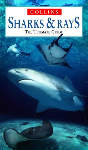 Ultimate Guides – Sharks and Rays: The Ultimate Guide to Underwater ...