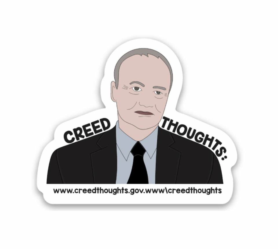 Creed Thoughts Vinyl Sticker The Office Creed Bratton Dunder Mifflin | eBay