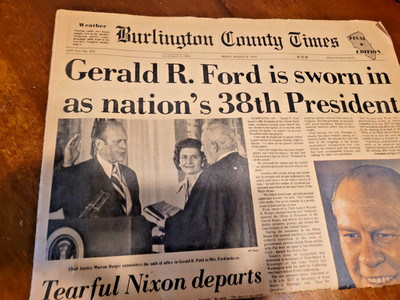 Gerald R. Ford Burlington County Times August 9, 1974 Sworn In 38th ...