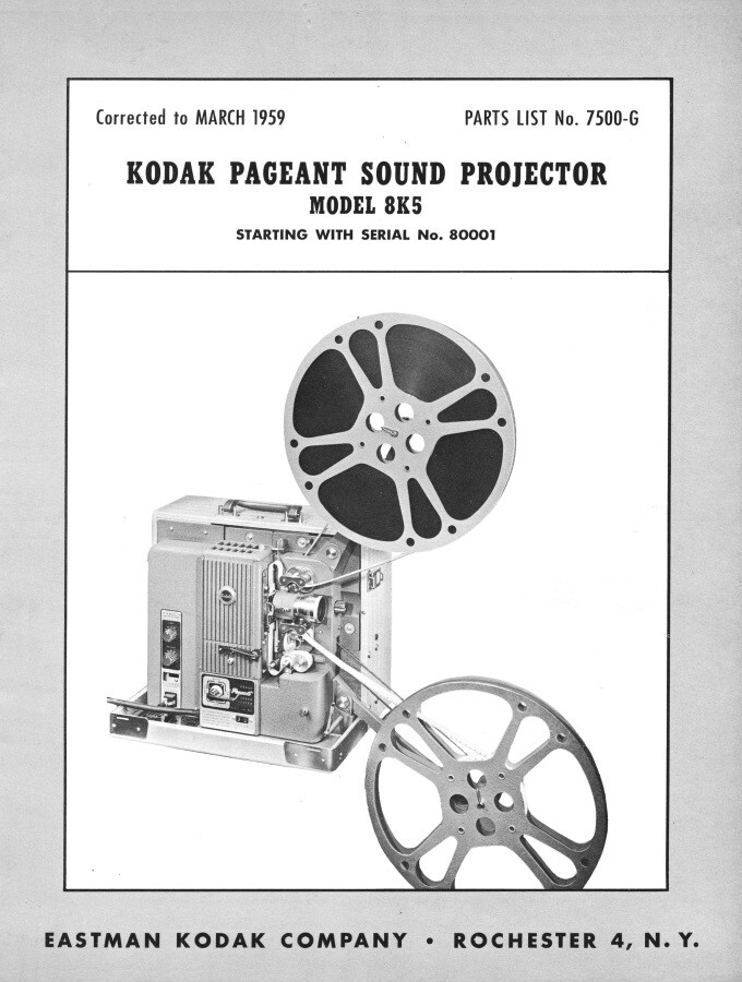 Kodak Pageant Model 8K5 Sound Projector Illustrated Parts List Reprint ...