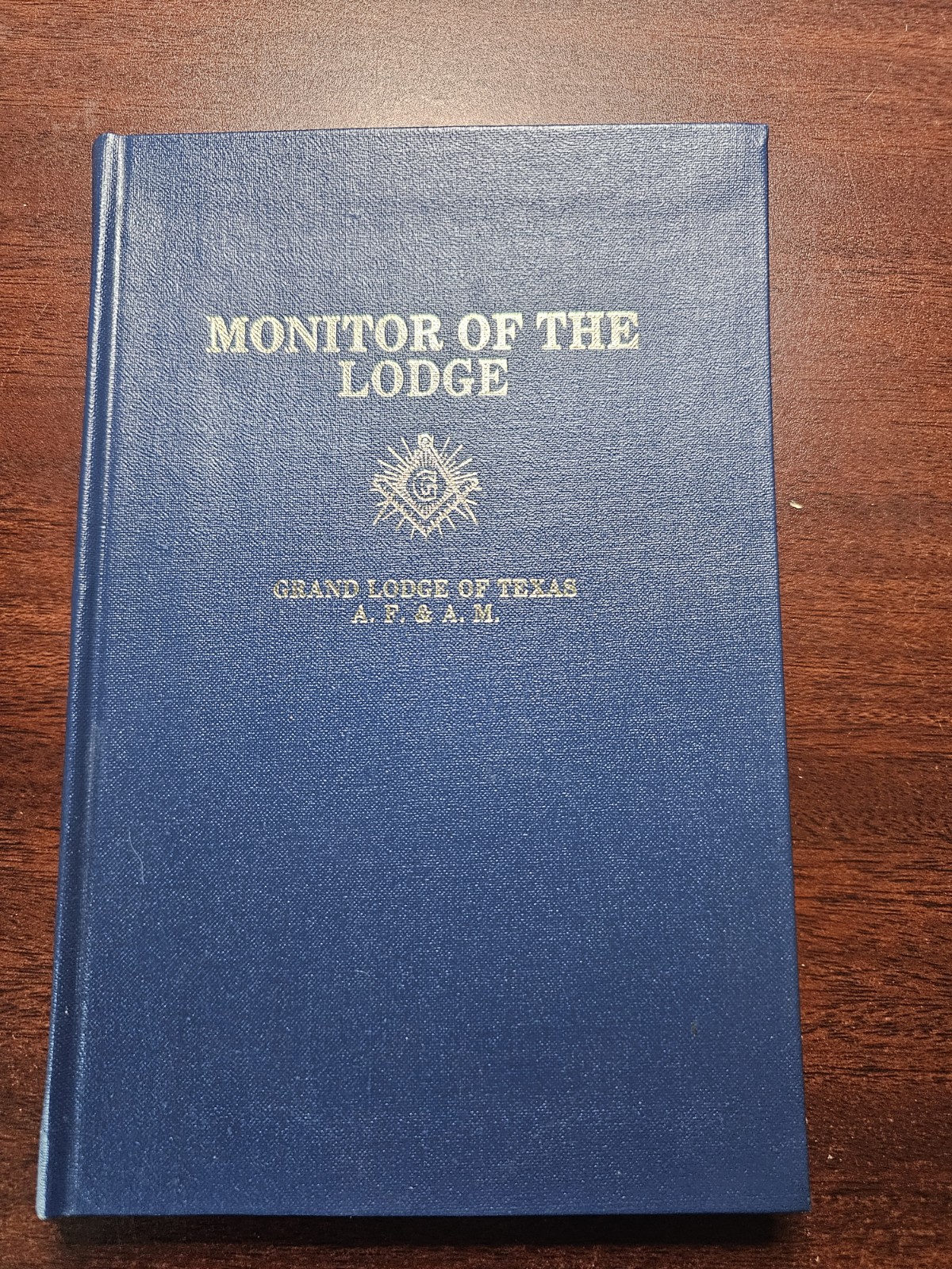 New Monitor of the Lodge Texas Freemason 1982 procedures and ...