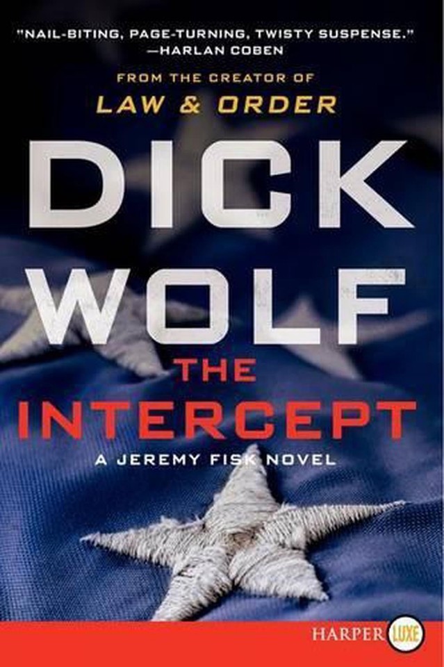 The Intercept: A Jeremy Fisk Novel by Dick Wolf (English) Paperback ...