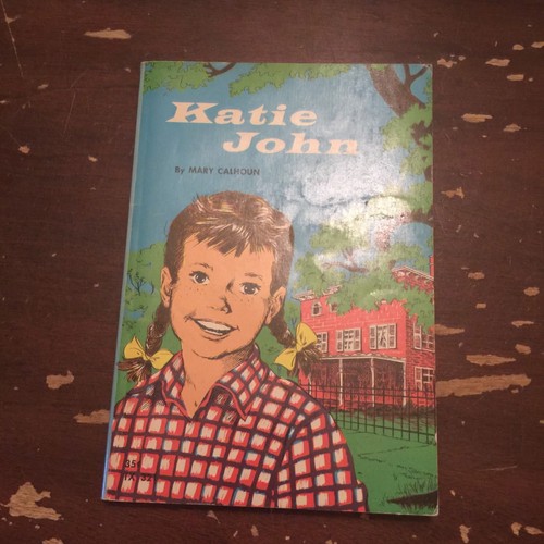 1968 Katie John by Mary Calhoun Scholastic Book 4th Printing Aug 68 | eBay