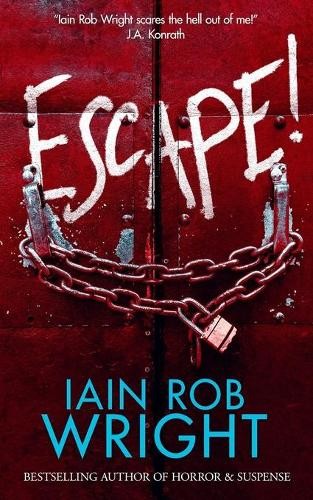 Iain Rob Wright Escape! (Tascabile) Dark Trifecta 9781796276886 | eBay