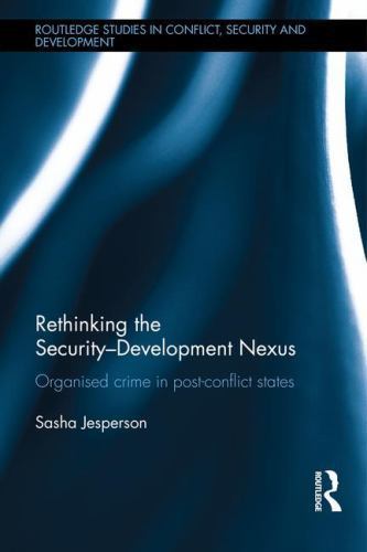 Routledge Studies in Conflict, Security and Development Ser ...