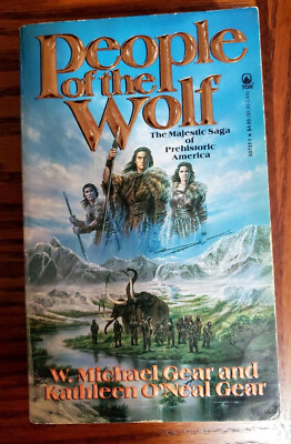 People of the Wolf by W. Michael Gear & Kathleen O'Neal Gear ...