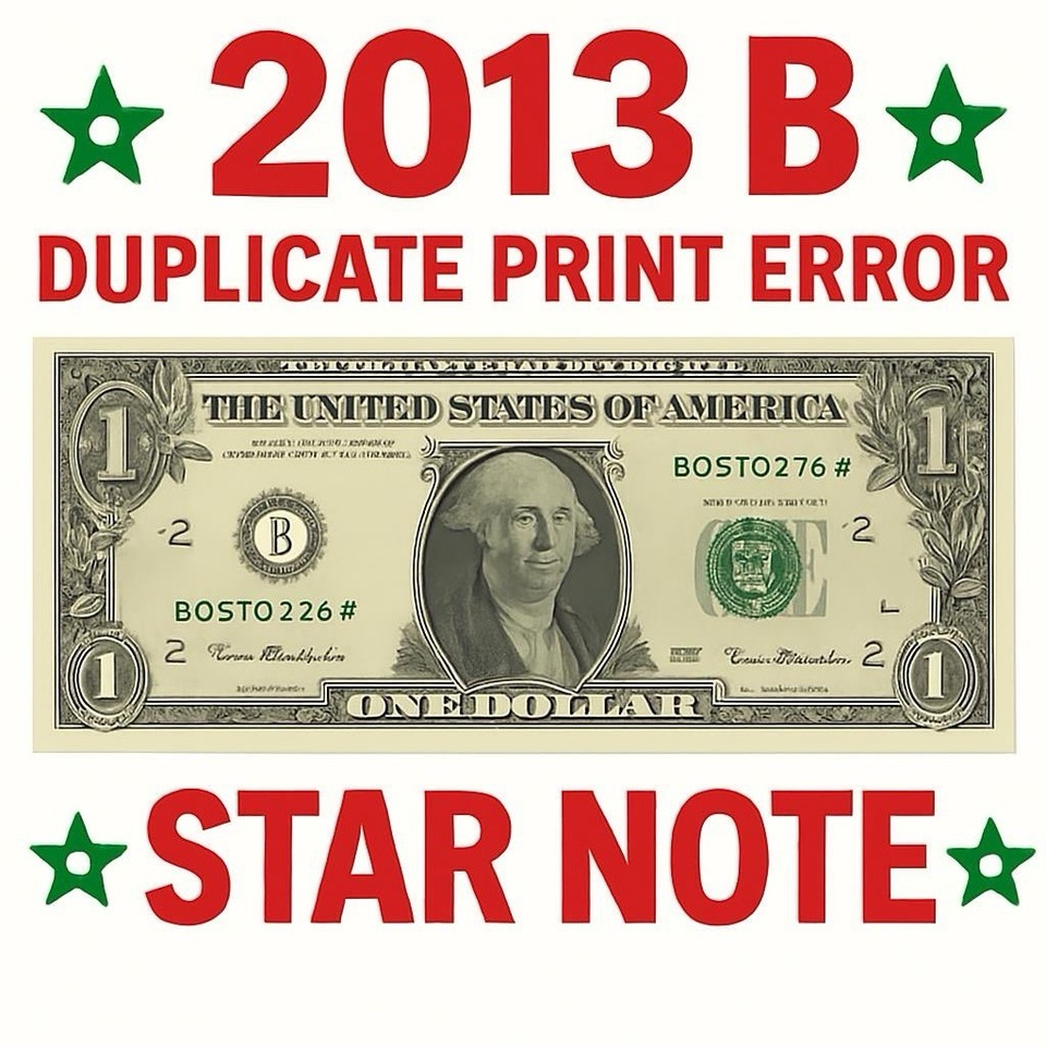 2013 B Duplicate Print ⭐️ STAR NOTE ERROR $1 Serial Number B06098802* F ...