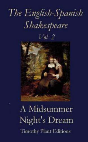 English-spanish Shakespeare : A Midsummer Night's Dream, Paperback by ...