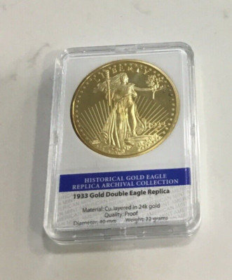 1933 Gold Double Eagle REPLICA HISTORICAL ARCHIVAL COIN 40mm CU layered ...