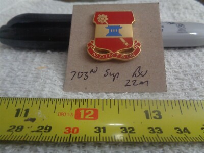 703rd Support Battalion 22M Unit Crest, DI, DUI (DRAW#115) | eBay