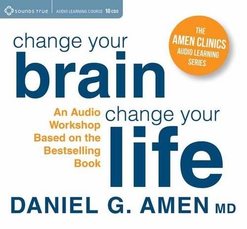 Daniel G. Amen Dr. Amen's Change Your Brain Workshop (CD) (US IMPORT ...
