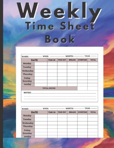 Weekly Time Sheet Book Weekly Timesheet Log Book To recording working ...