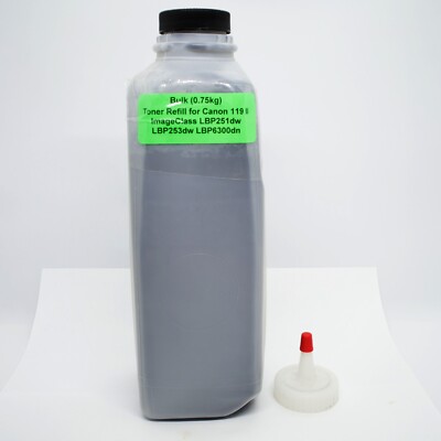 Bulk 750g BLK Toner Refill Canon 119 II ImageClass LBP251dw LBP253dw ...