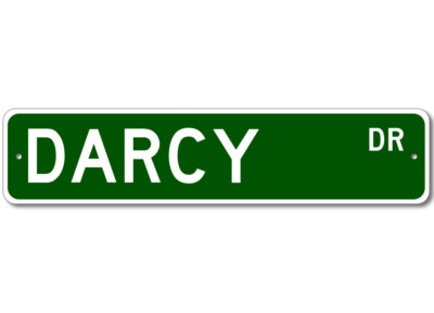 Darcy Drive Street Sign Personalized Custom Last Name Metal Sign ...