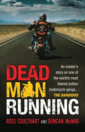 Dead Man Running: An Insider's Story on One of the World's Most Feared ...