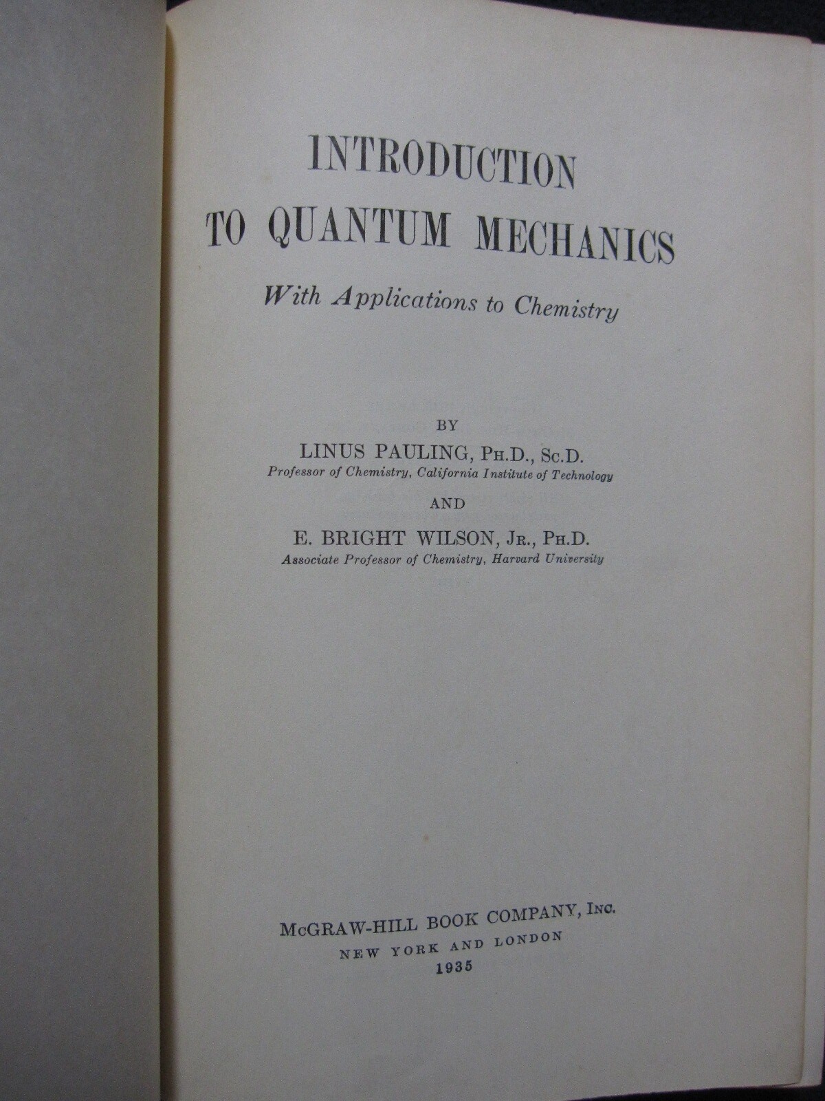 Introduction to Quantum Mechanics by Pauling, Linus; Wilson, E.Bright ...