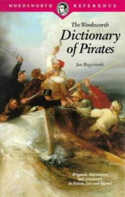 Dictionary of Pirates (Wordsworth Reference) - Paperback - VERY GOOD | eBay
