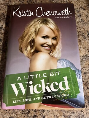 A Little Bit Wicked Kristen Chenoweth ARC Advance Reader Copy Hardcover ...