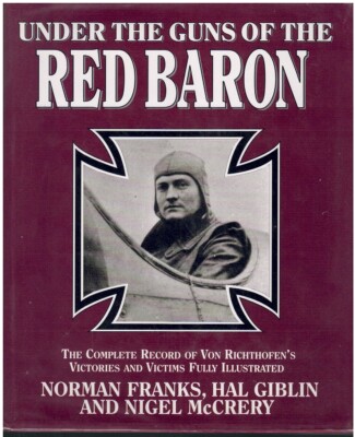 UNDER THE GUNS OF THE RED BARON | eBay