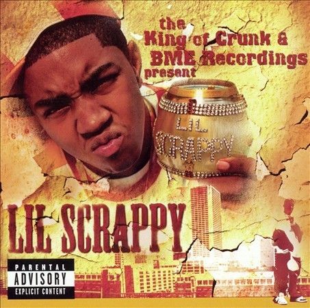 The King of Crunk & BME Recordings Present: Lil Scrappy [PA] by Lil ...