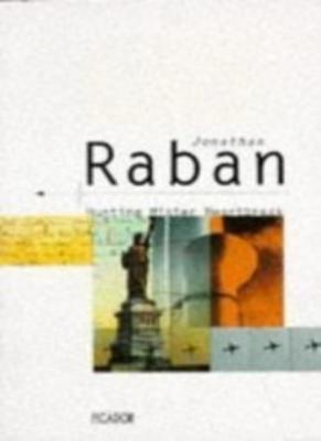 Hunting Mr. Heartbreak (Picador Books) By Jonathan Raban | eBay