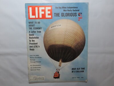 July 6 1962 Life Magazine, The Day Independence Was Really Declared 7F ...
