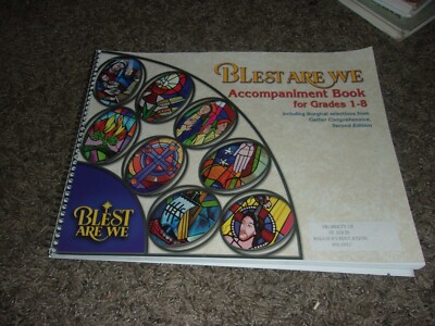 BLEST ARE WE ACCOMPANIMENT BOOK for Grades 1-8 GIA Gather Catholic | eBay