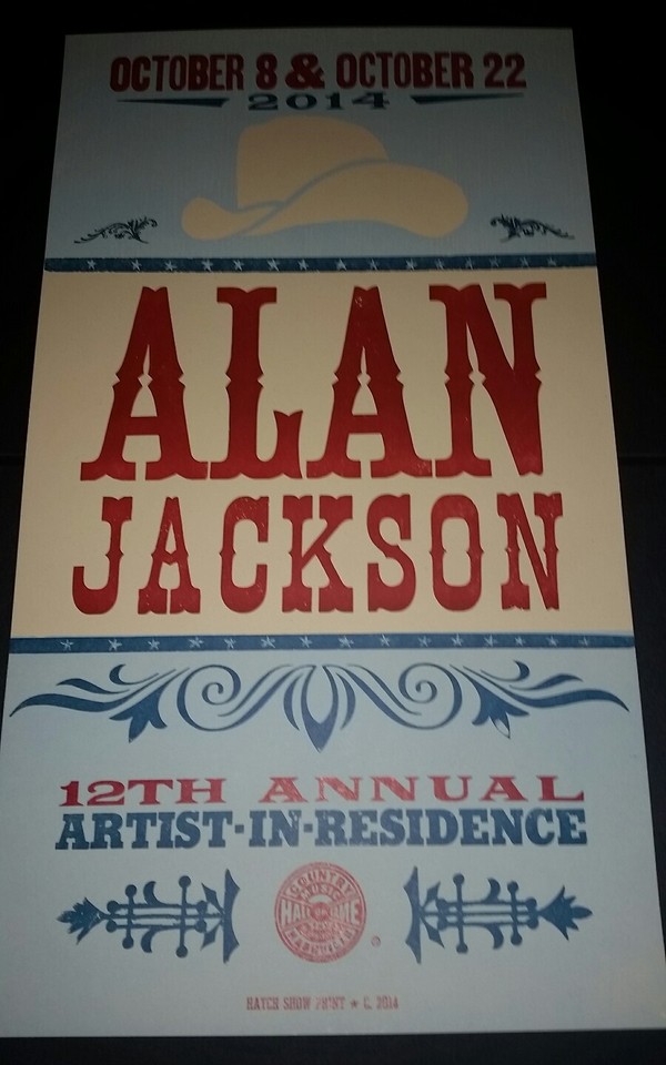 ALAN JACKSON Nashville HATCH SHOW PRINT 2014 Tour Poster Country Music ...