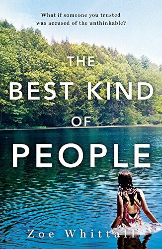 The Best Kind of People By Zoe Whittall. 9781473658103 | eBay