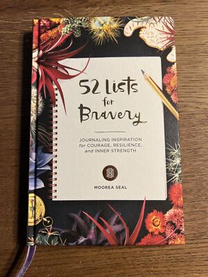 52 Lists for Bravery: Journaling Inspiration for Courage, Resilience ...
