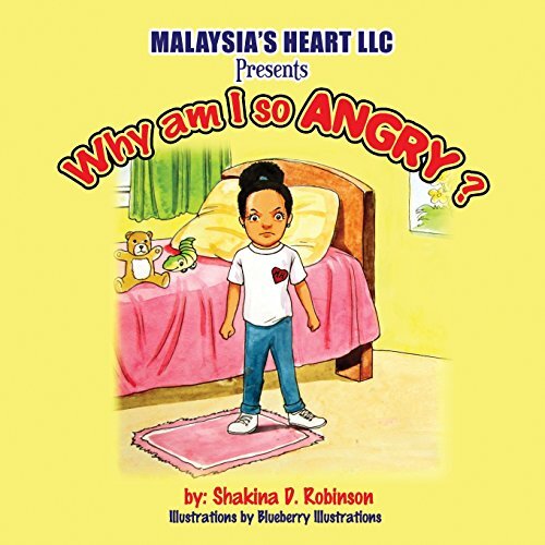 Malaysia's Heart LLC presents Why am I so Angry 9781542847162 Free ...