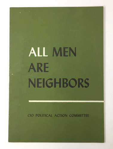 All Men Are Neighbors CIO Political Action Committee Booklet Foreign ...
